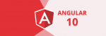 Angular 10 - Everything About Latest Features and Updates