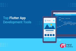 Top 20 Flutter App Development Tools to Use in 2025