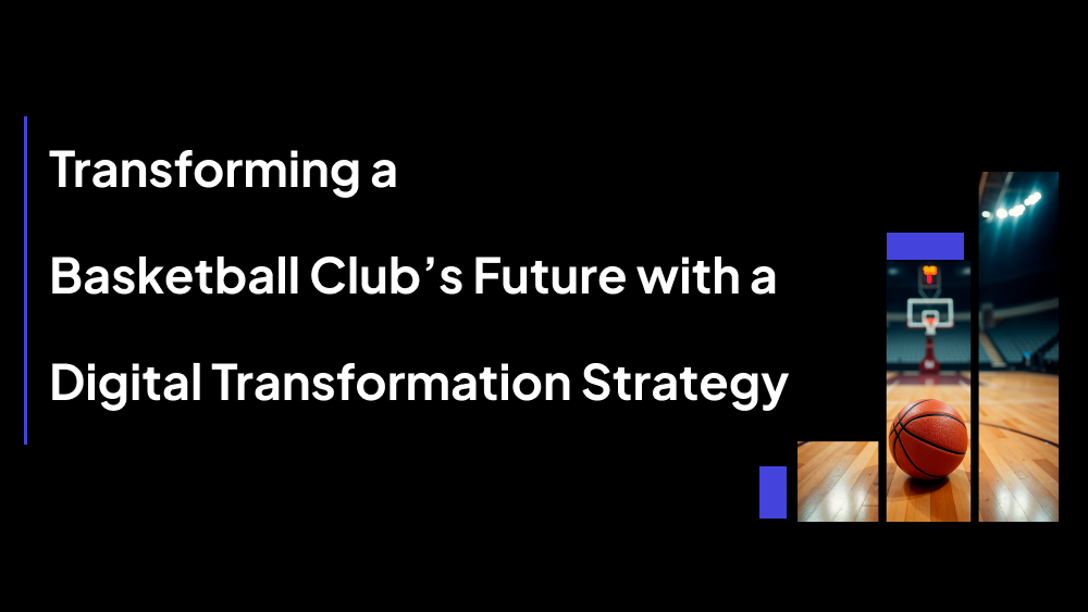 Digital Transformation for Basketball Club | MindInventory